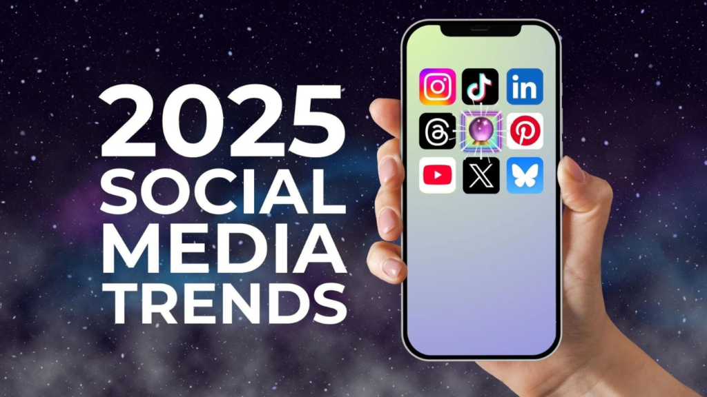 7 Social Media Marketing Trends to Watch in 2025